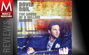 M Music & Musicians Magazine » DAVID NAIL