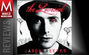 M Music & Musicians Magazine » JASON REEVES