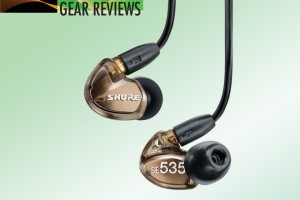 M Music & Musicians Magazine » SHURE SE535